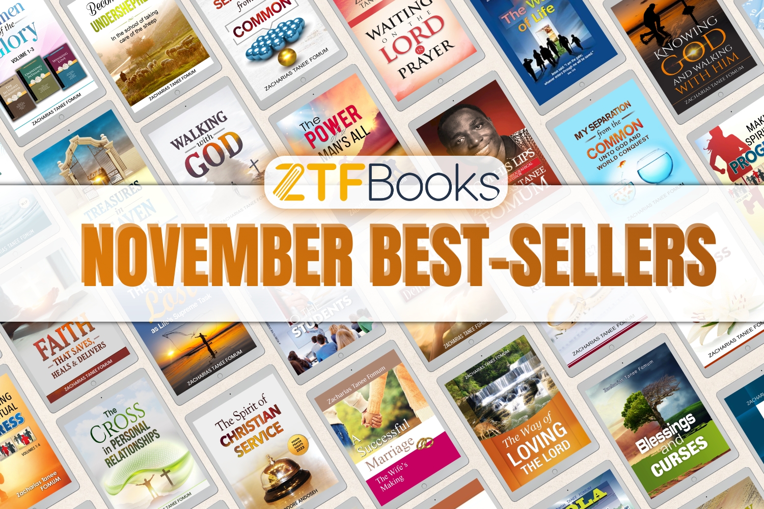 Top 5 Best-Selling Books of November by Z.T. Fomum » ZTFBooks » New Release