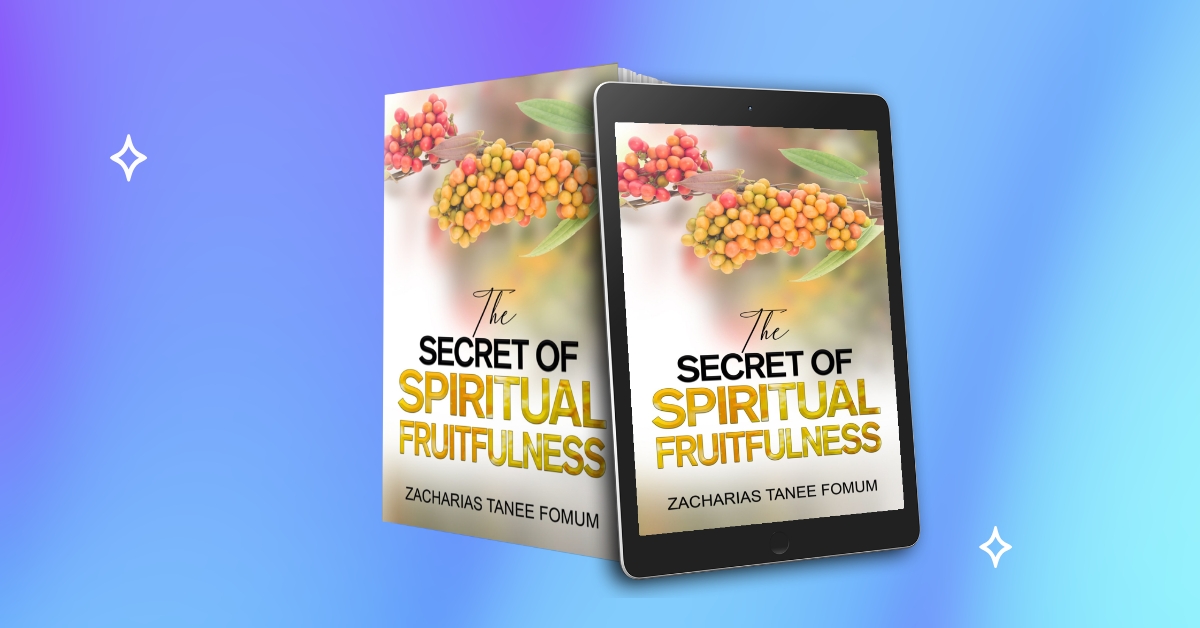 Bearing Eternal Fruit: The Secrets of Spiritual Abundance » ZTFBooks